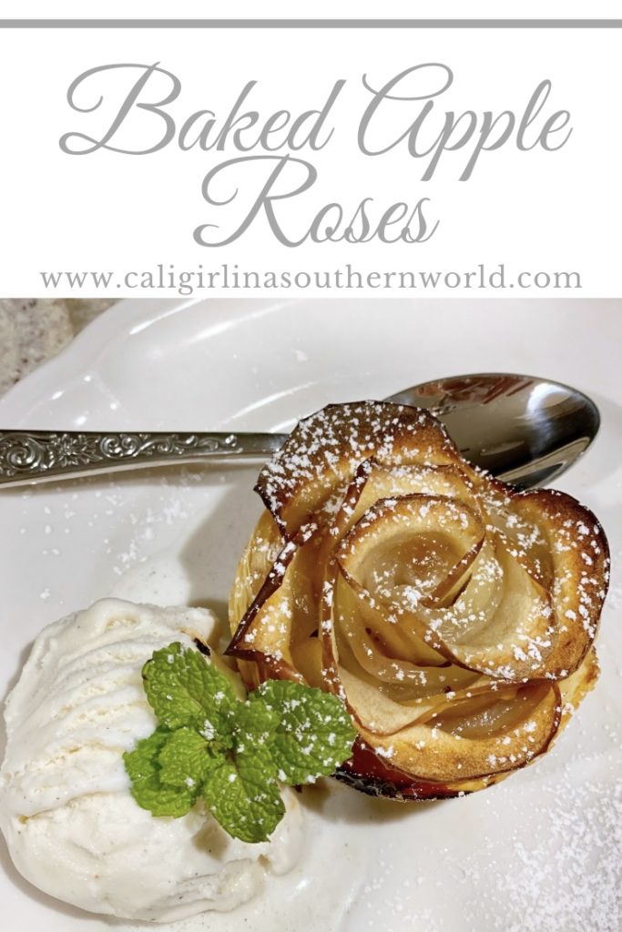 Baked Apple Roses - Cali Girl In A Southern World