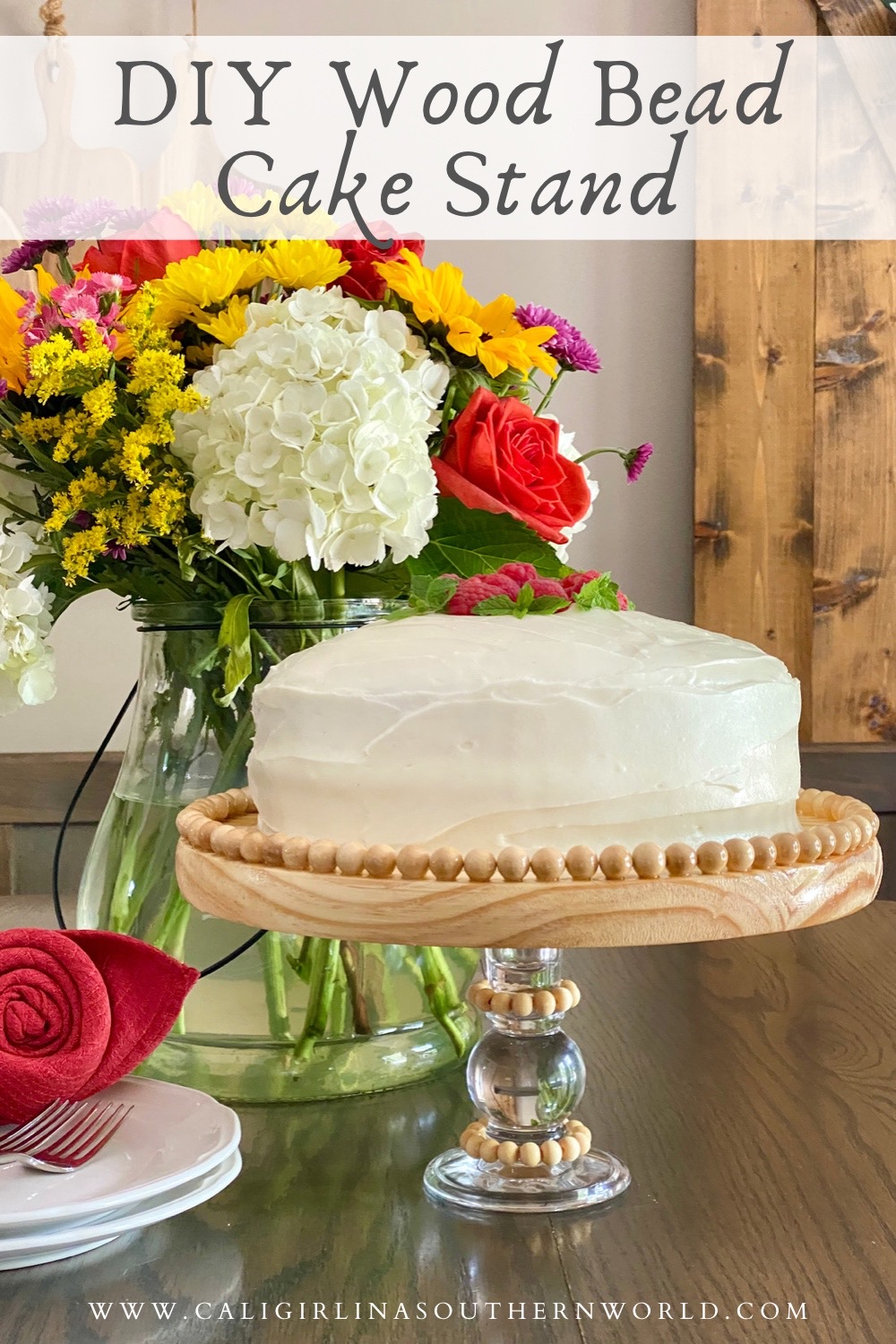 DIY Wood Bead Cake Stand - Cali Girl In A Southern World